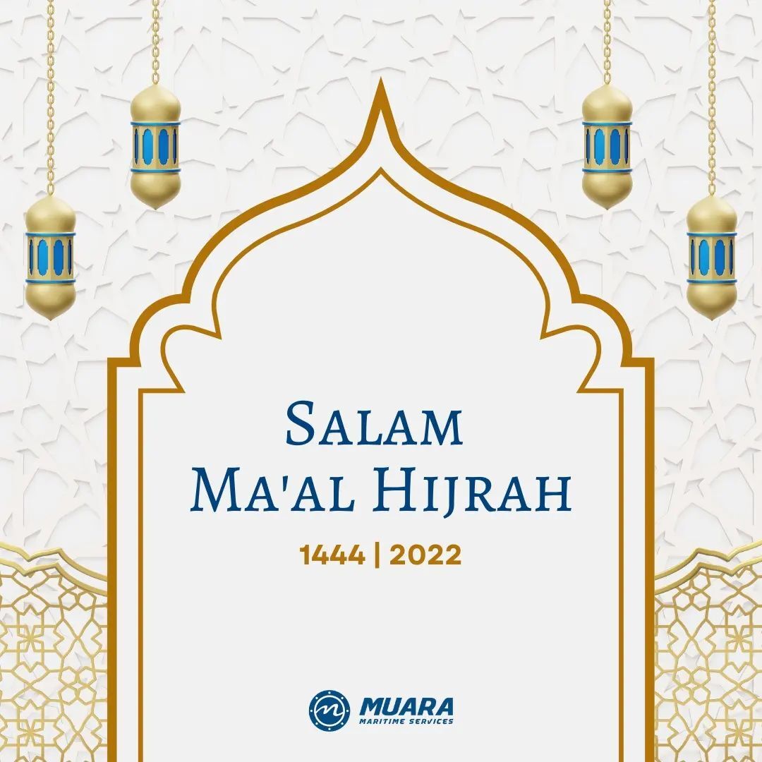 Salam Ma'al Hijrah 1444H - Muara Maritime Services